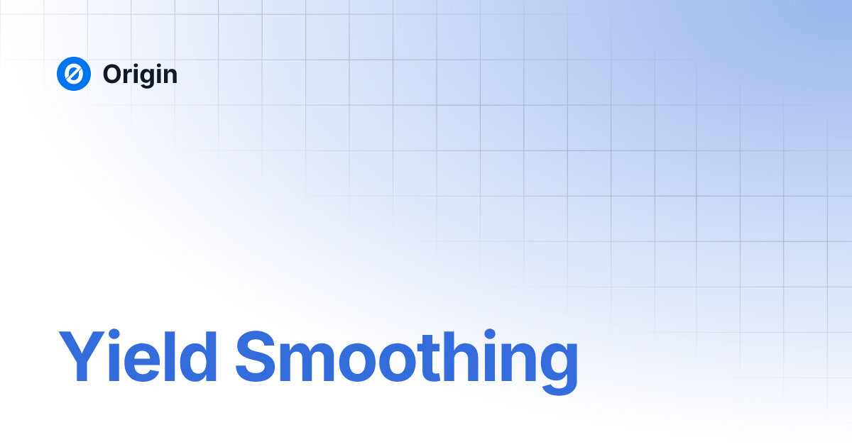 Yield Smoothing | Origin