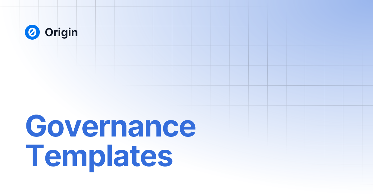 Governance Templates | Origin
